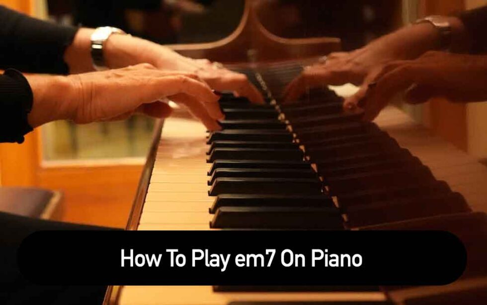 How To Play em7 On Piano - Beginner Keyboards